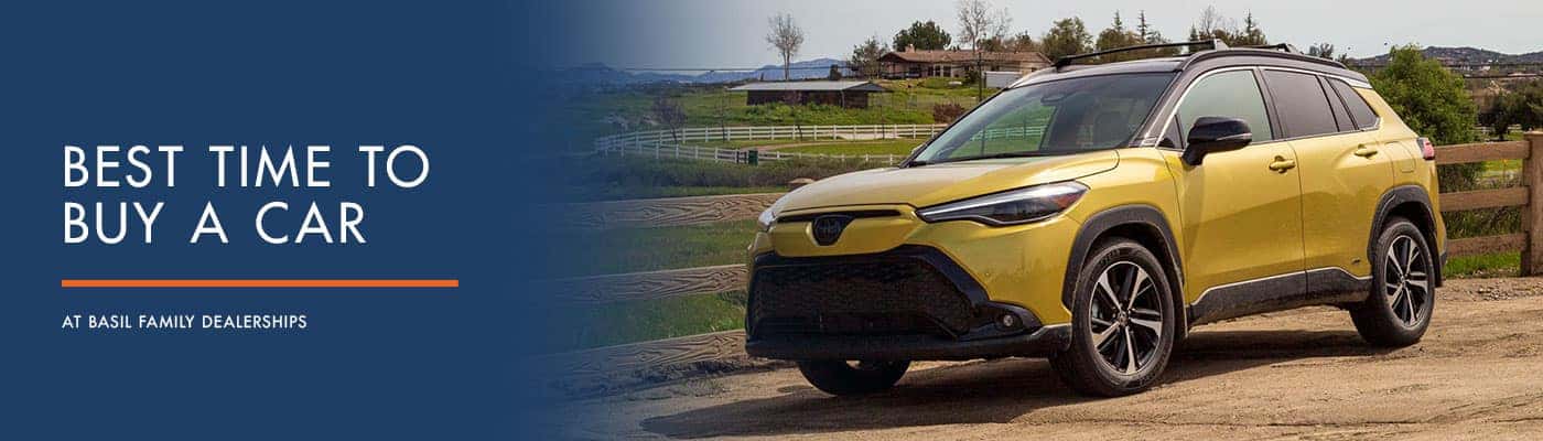 Tips and Advice On The Best Time To Buy A Car | Basil Cars