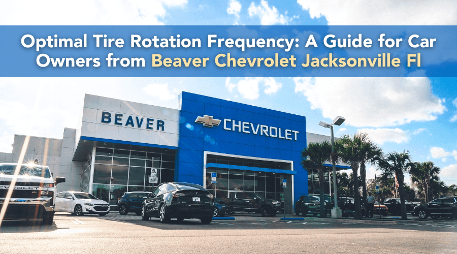 Optimal Tire Rotation Frequency: A Guide for Car Owners from Beaver ...
