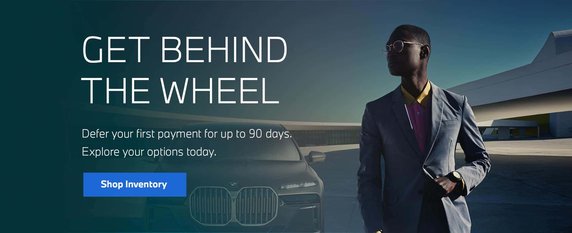 90 DAY DEFERRED PAYMENT | BMW of Bloomington