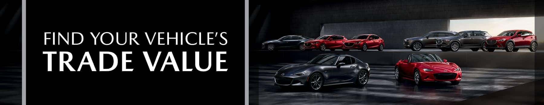 Trade-in Vehicle Valuation in OKC | Bob Moore Mazda