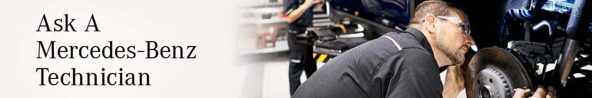 Ask A Technician | Mercedes-Benz of Huntington