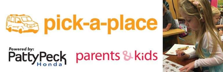 Pick-a-Place with Parents and Kids | Patty Peck Honda